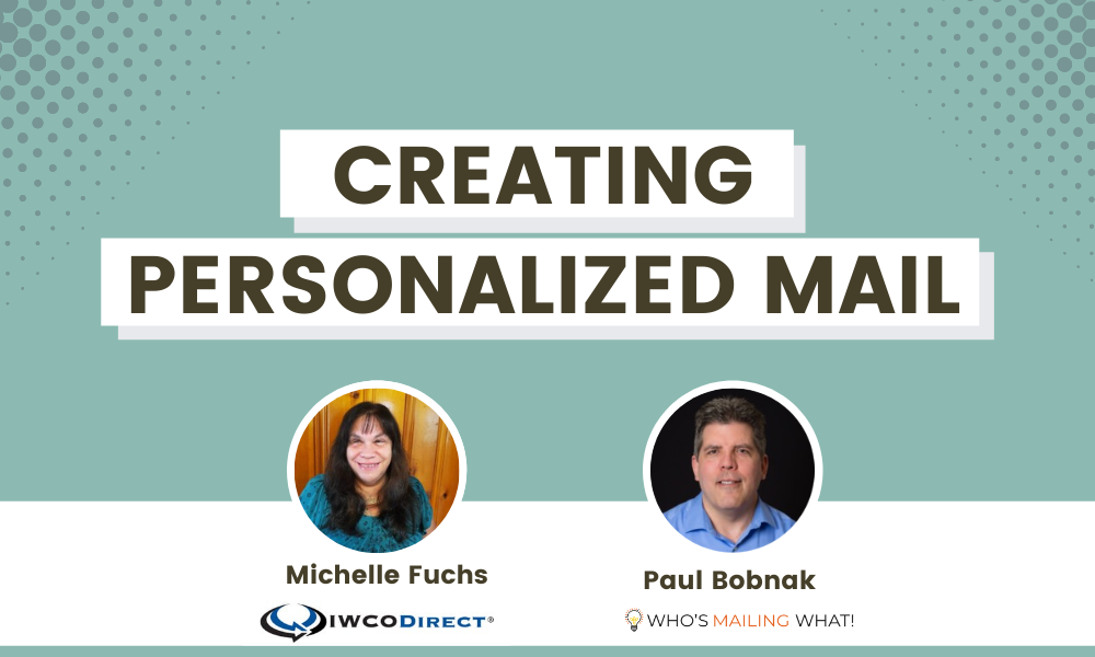 Meet the Mailers: Creating Personalized Direct Mail - Blog | Who's ...