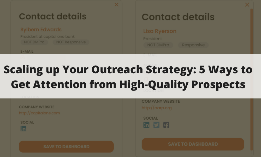 Scaling up Your Outreach Strategy: 5 Ways to Get Attention from High ...