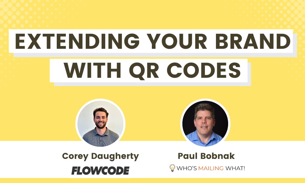 Meet the Mailers: Extending Your Brand with QR Codes - Blog | Who's ...