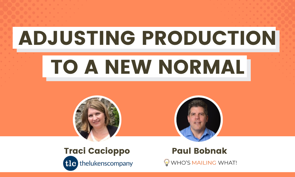 Meet the Mailers: Adjusting Production to a New Normal - Blog | Who's ...