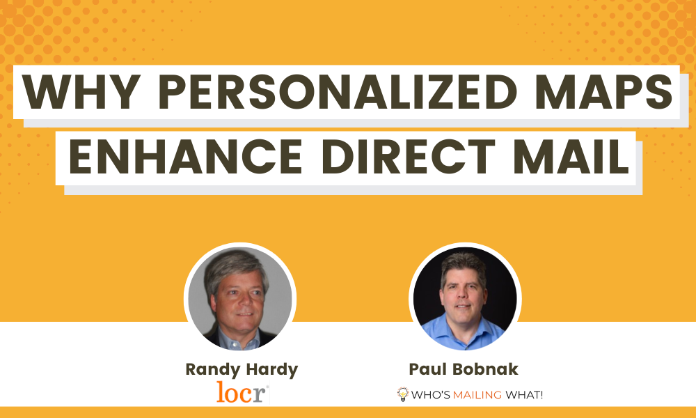 Meet the Mailers: Why Personalized Maps Enhance Direct Mail - Blog ...